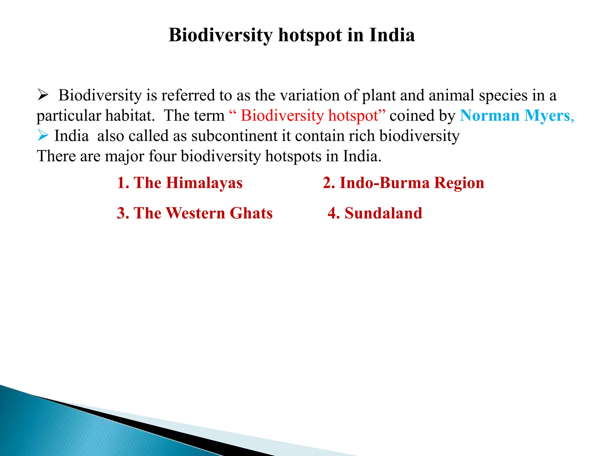 Biodiversity jkygvkHotspot in India.pptx