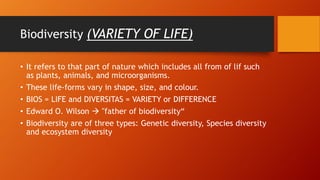 Biodiversity and its conservation techniques | PPTX