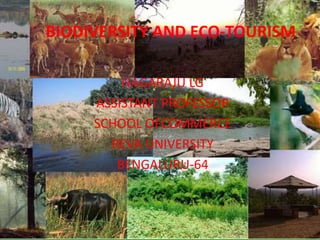 Biodiversity and eco tourism | PPTX