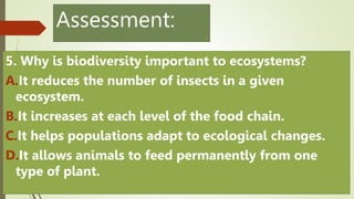 Biodiversity and Ecosystem .pptx