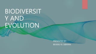 BIODIVERSITY AND EVOLUTION science topic.pptx