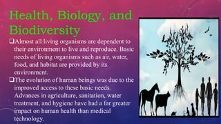 Biodiversity and the healthy society.pptx