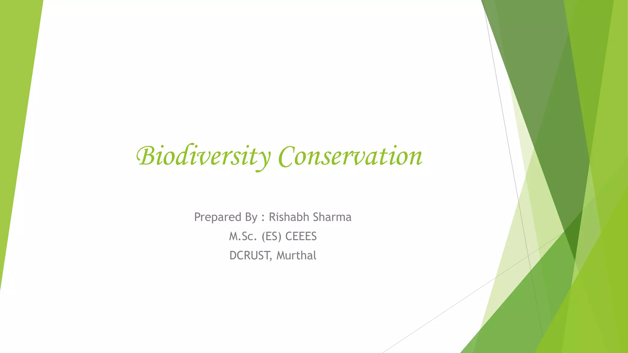 Biodiversity Conservation | PPTX