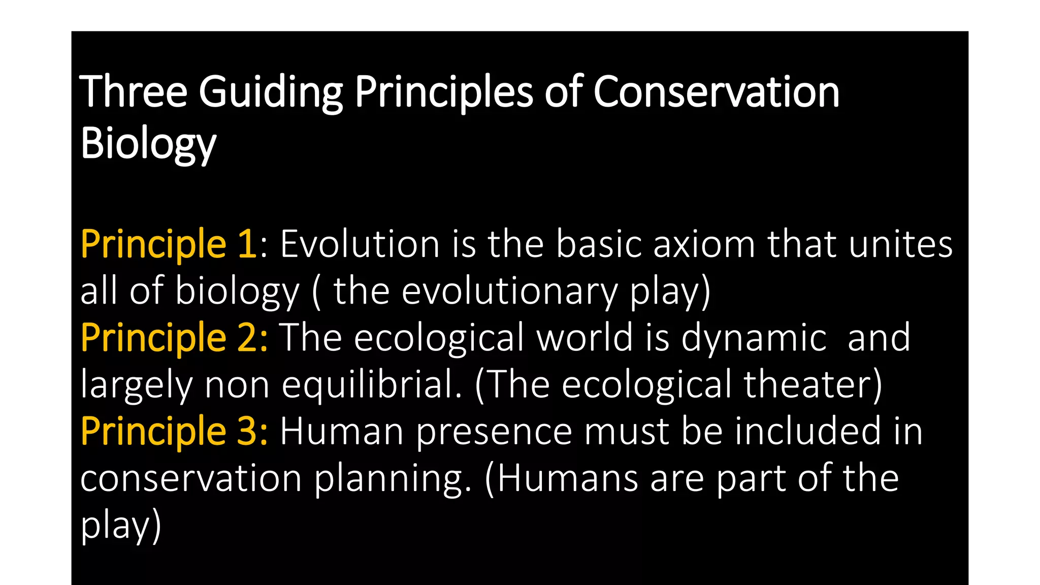 Biodiversity conservation , principles and characteristics ( by ...