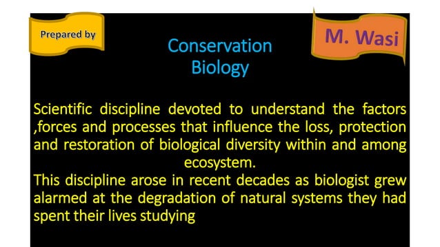 Biodiversity conservation , principles and characteristics ( by ...