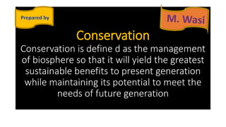 Biodiversity conservation , principles and characteristics ( by ...