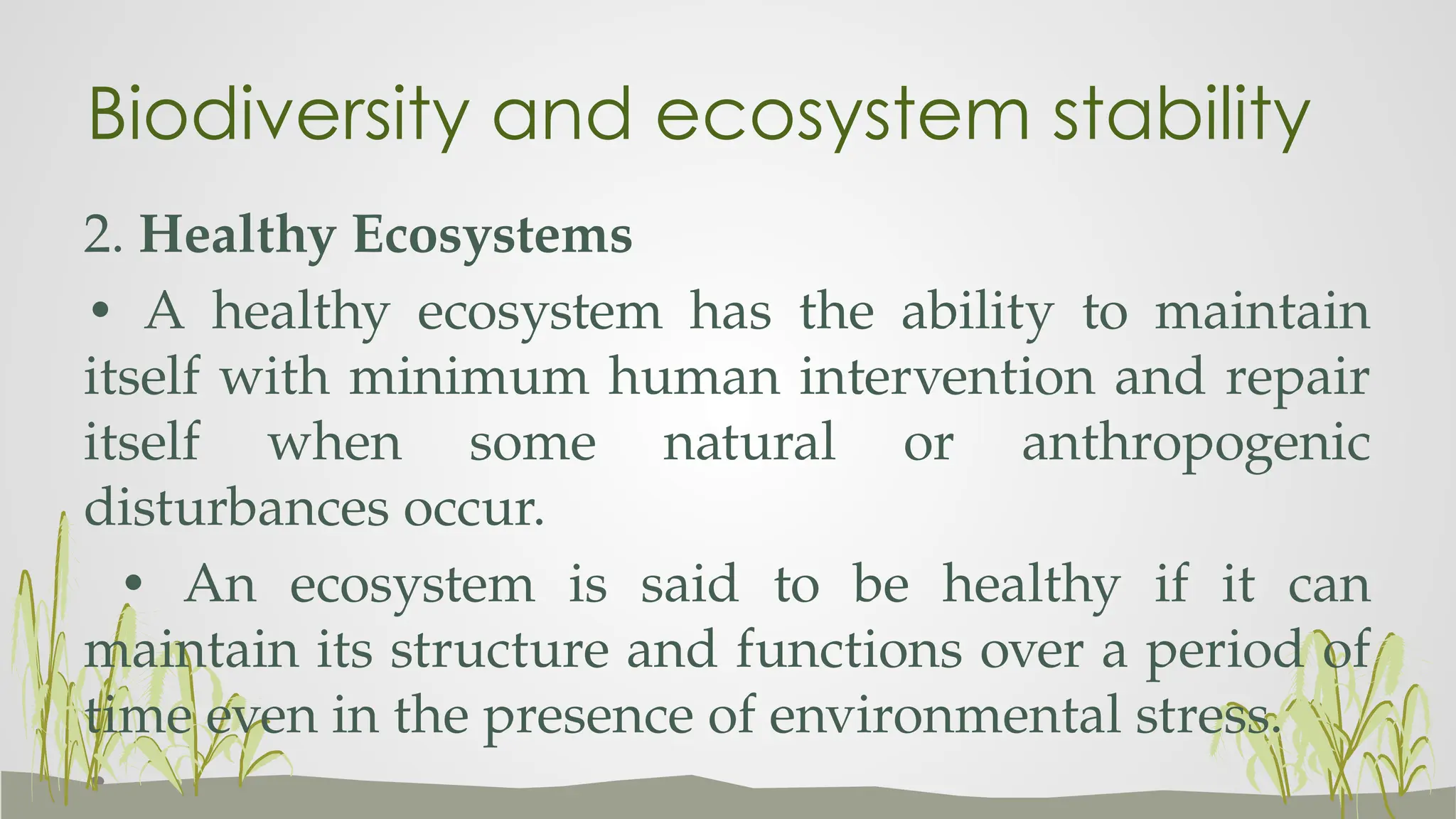 BIODIVERSITY, ECOSYSTEM STABILITY, ENDANGERED SPECIES ACTS.pptx