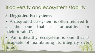 BIODIVERSITY, ECOSYSTEM STABILITY, ENDANGERED SPECIES ACTS.pptx