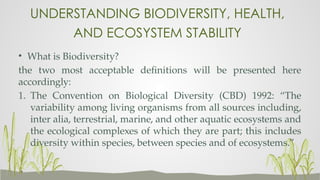 BIODIVERSITY, ECOSYSTEM STABILITY, ENDANGERED SPECIES ACTS.pptx