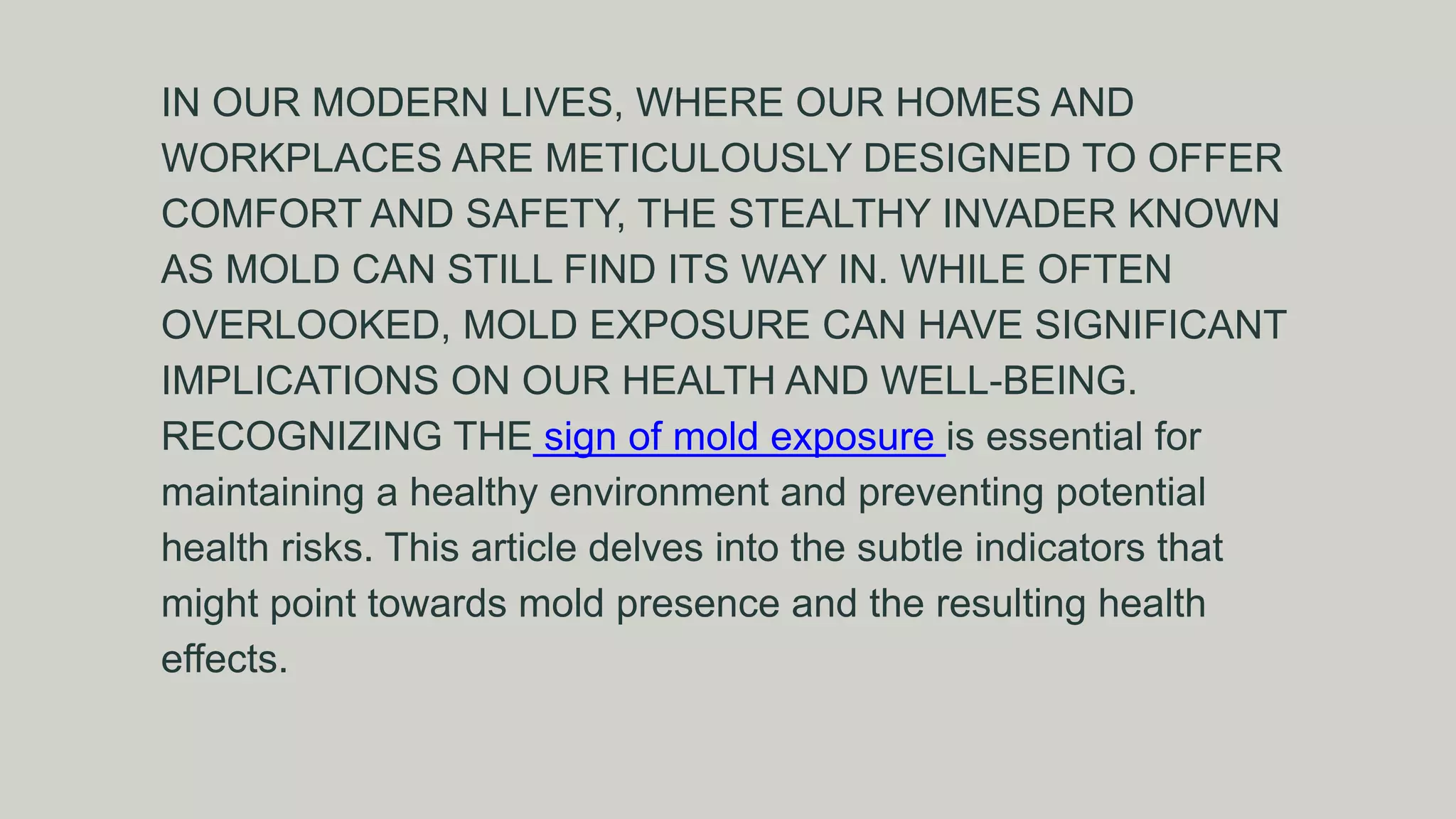 Unveiling the Silent Intruder: Recognizing the Signs of Mold Exposure ...