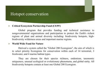 Biodiversity hotspots around the world and in india | PPTX