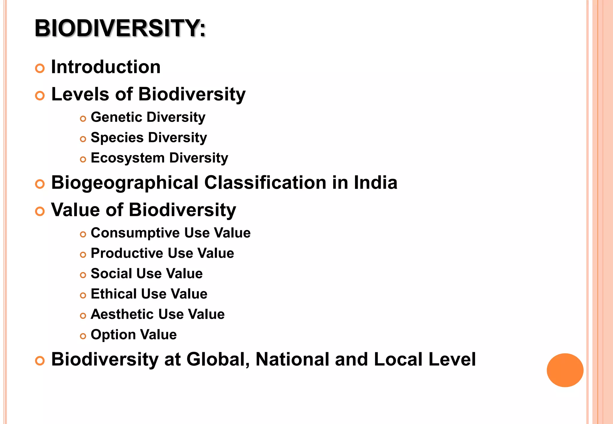 Biodiversity and its conservation | PPTX