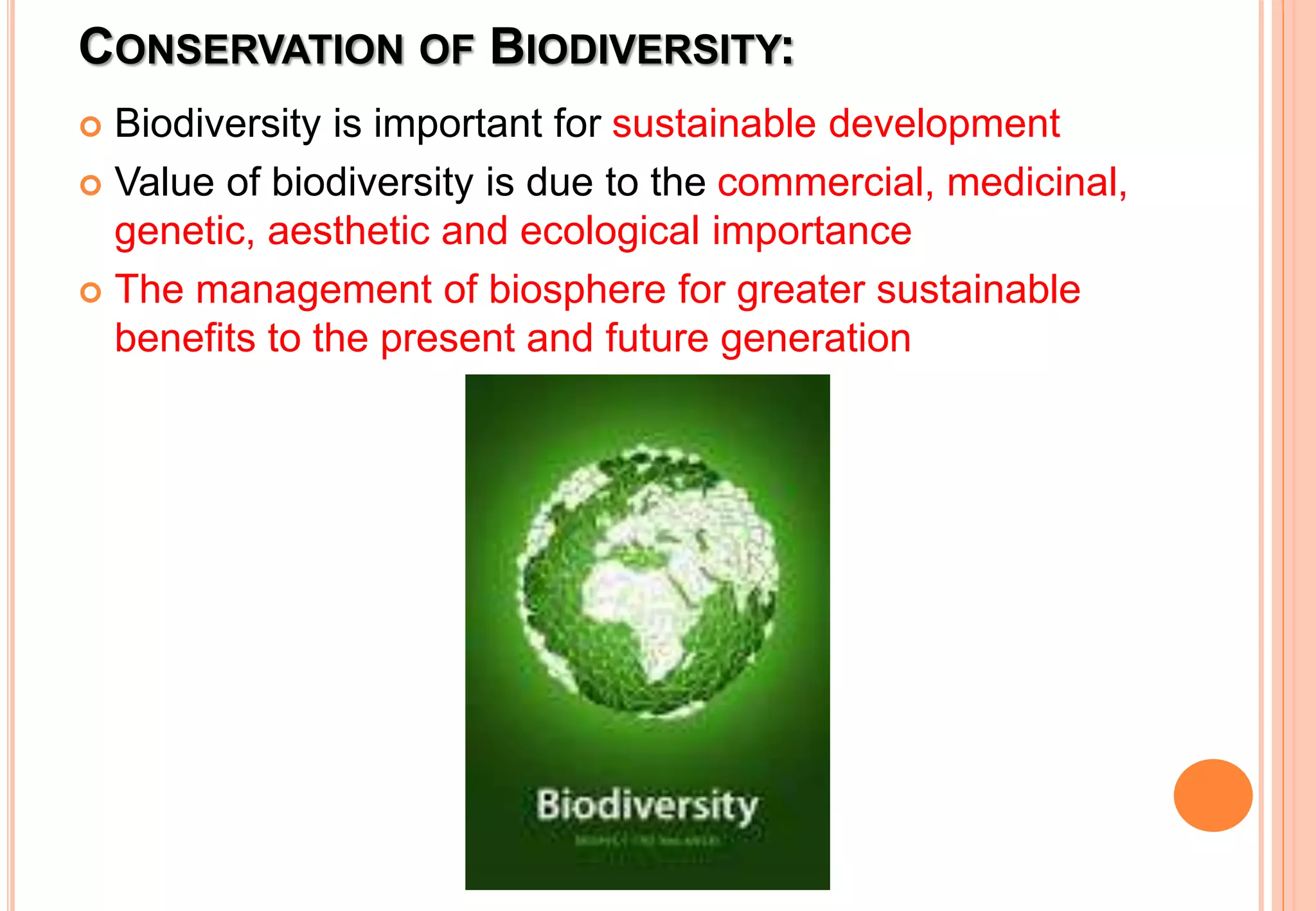 Biodiversity and its conservation | PPTX