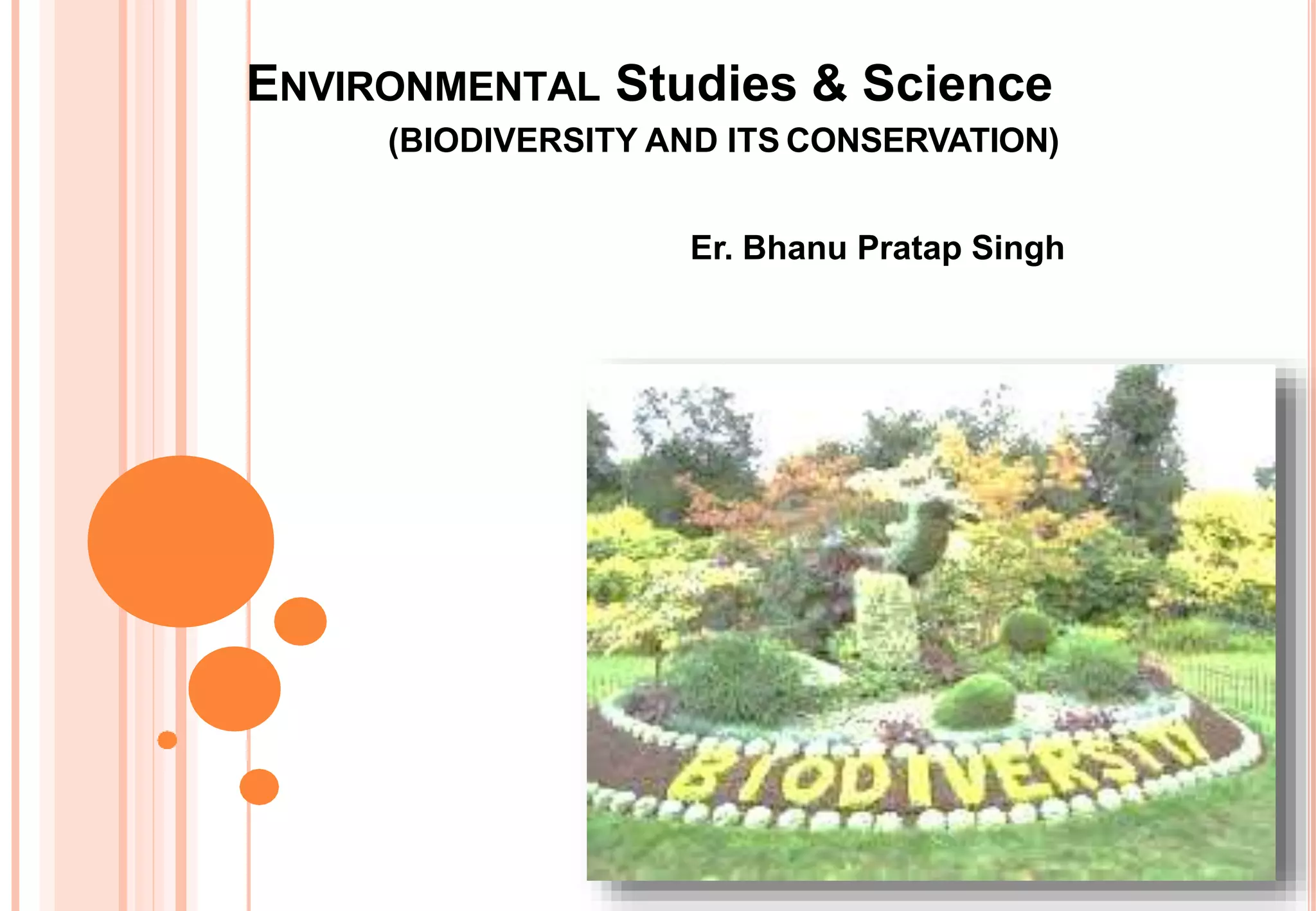 Biodiversity & I ts Conservation | PPTX