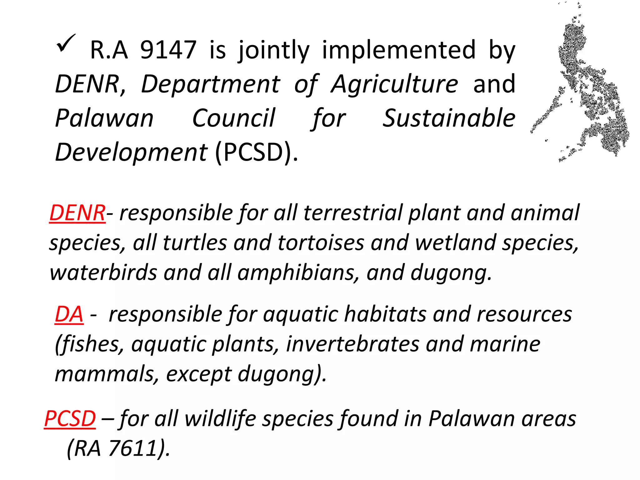 Biodiversity laws r.a 9147 | PPT