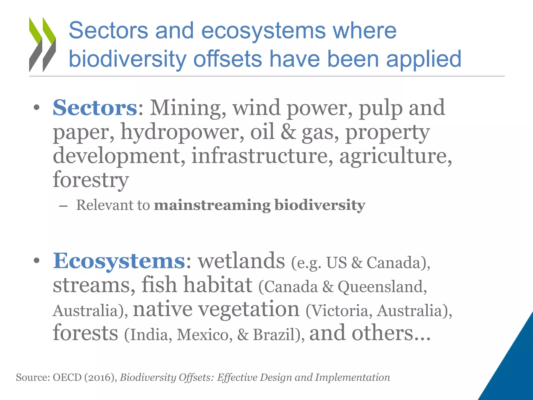 Biodiversity Offsets: Some Insights and Lessons - Katia Karousakis | PPTX