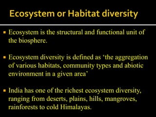 Biodiversity of India | PPTX