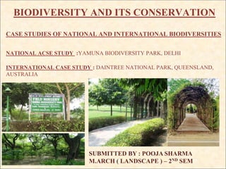 Biodiversity parks and case studies | PPTX