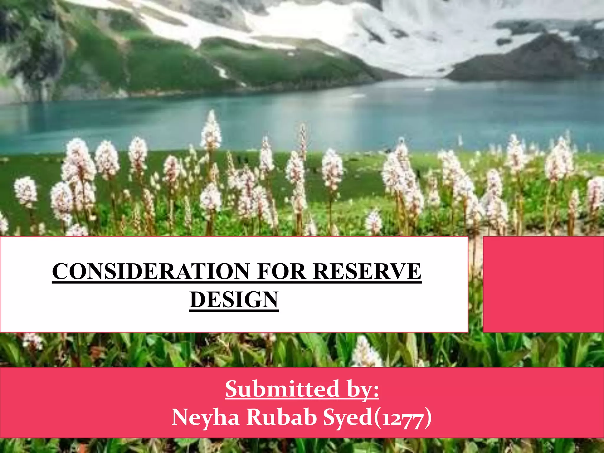 Reserve design | PPT