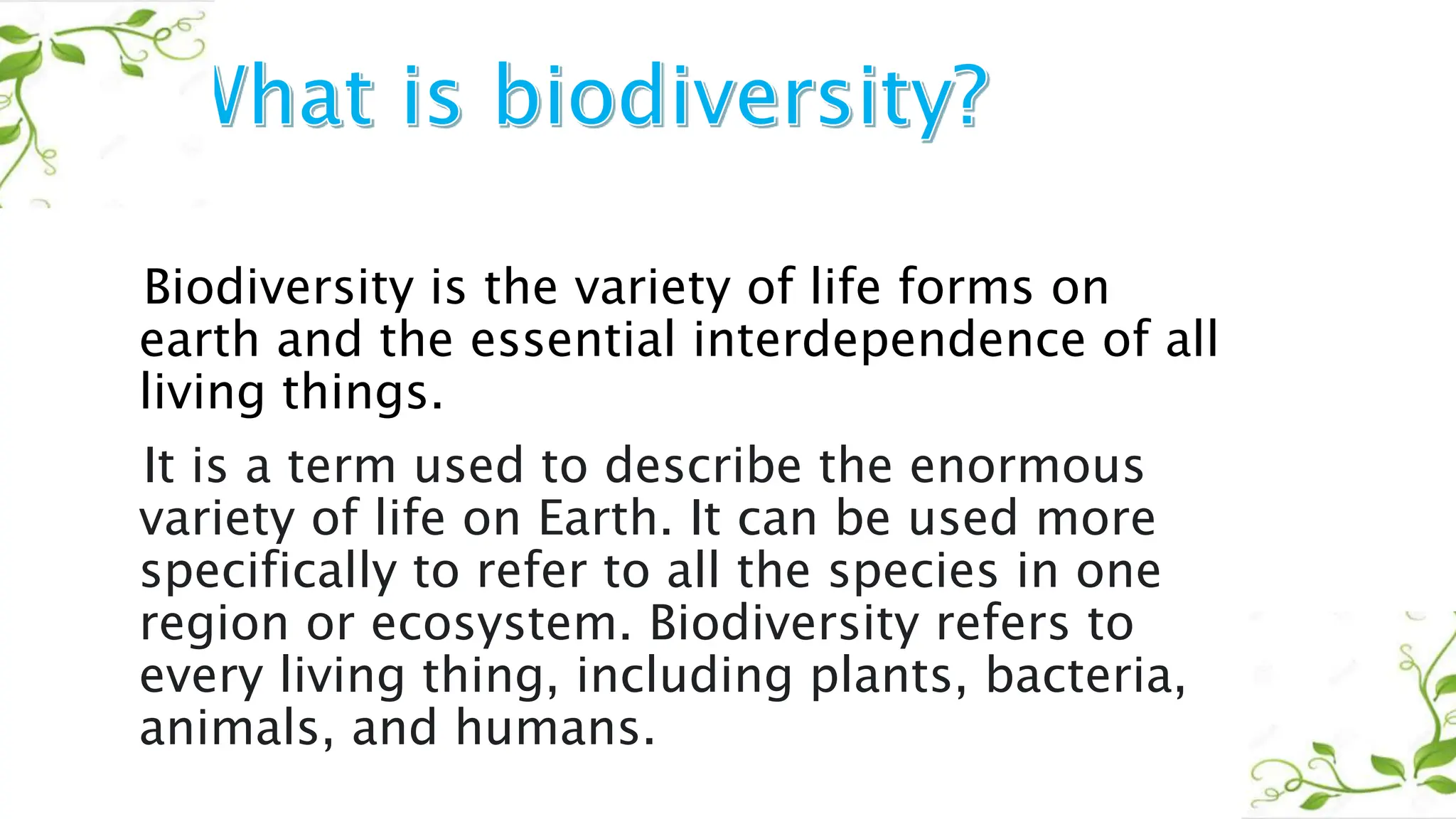 Importance of Biodiversity and classification | PPTX