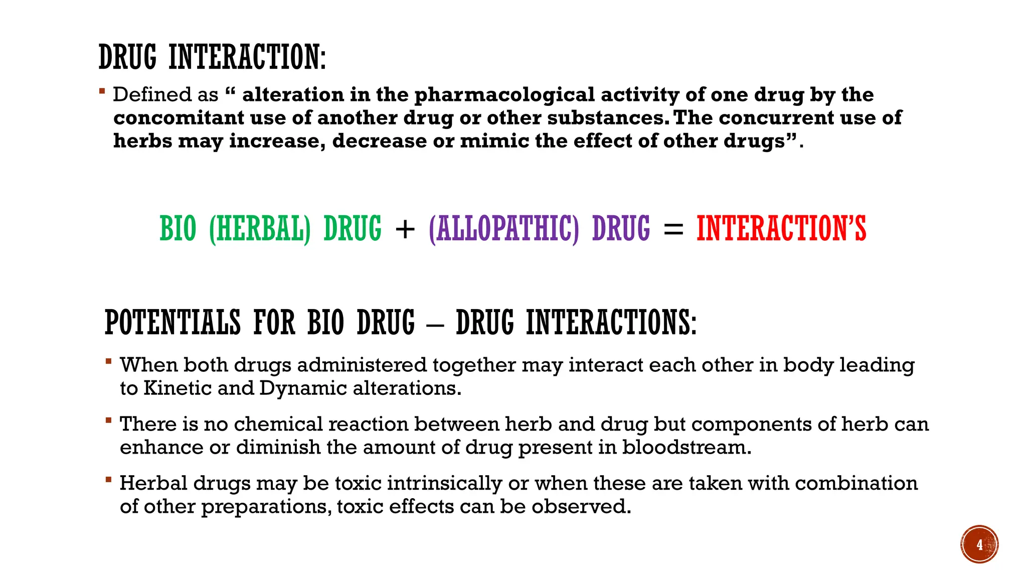 BIO DRUG (Herbal) – DRUG (Allopathy) INTERACTIONS | PPTX