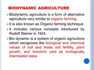 Biodynamic agriculture.ppt slides by Dr.U.Srinivasa, Professor and Head ...