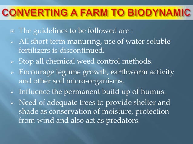 Biodynamic farming | PPT | Agriculture | Industries