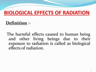 Biological effects of radiation | PPTX