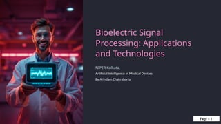 Bioelectric-Signal-Processing-Applications-and-Technologies.pptx