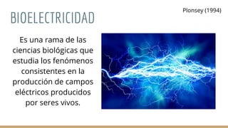 Bioelectricidad | PPTX
