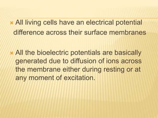Bioelectric potential | PPTX