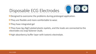 Bioelectrodes for ecg- Raghav Mishra | PPTX