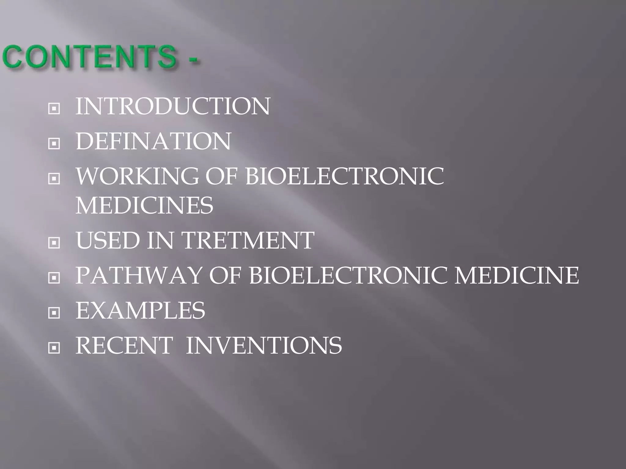 Bioelectronic medicine | PPTX
