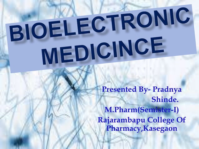 Bioelectronic medicine | PPTX