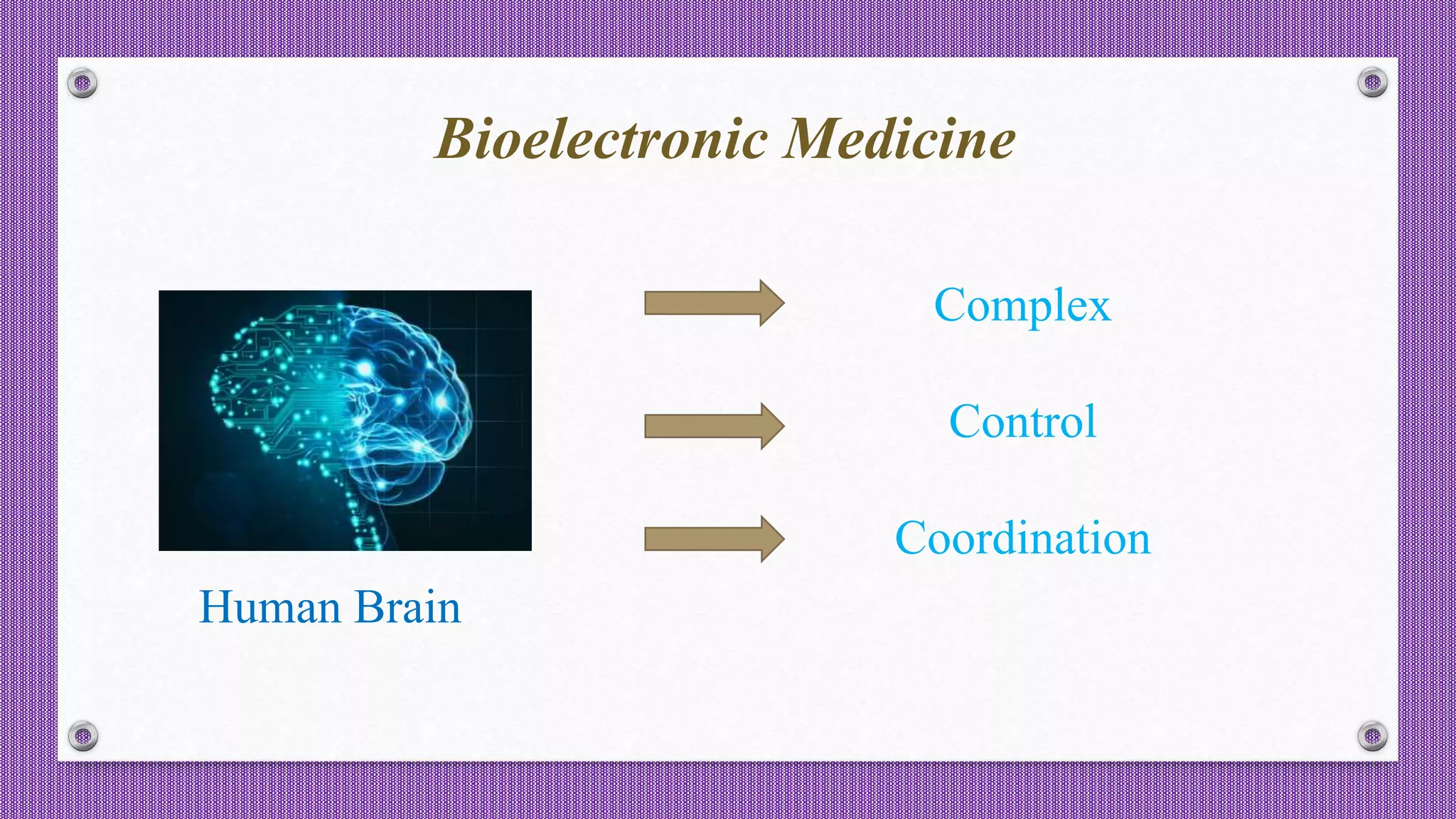 Bioelectronic medicine | PPTX