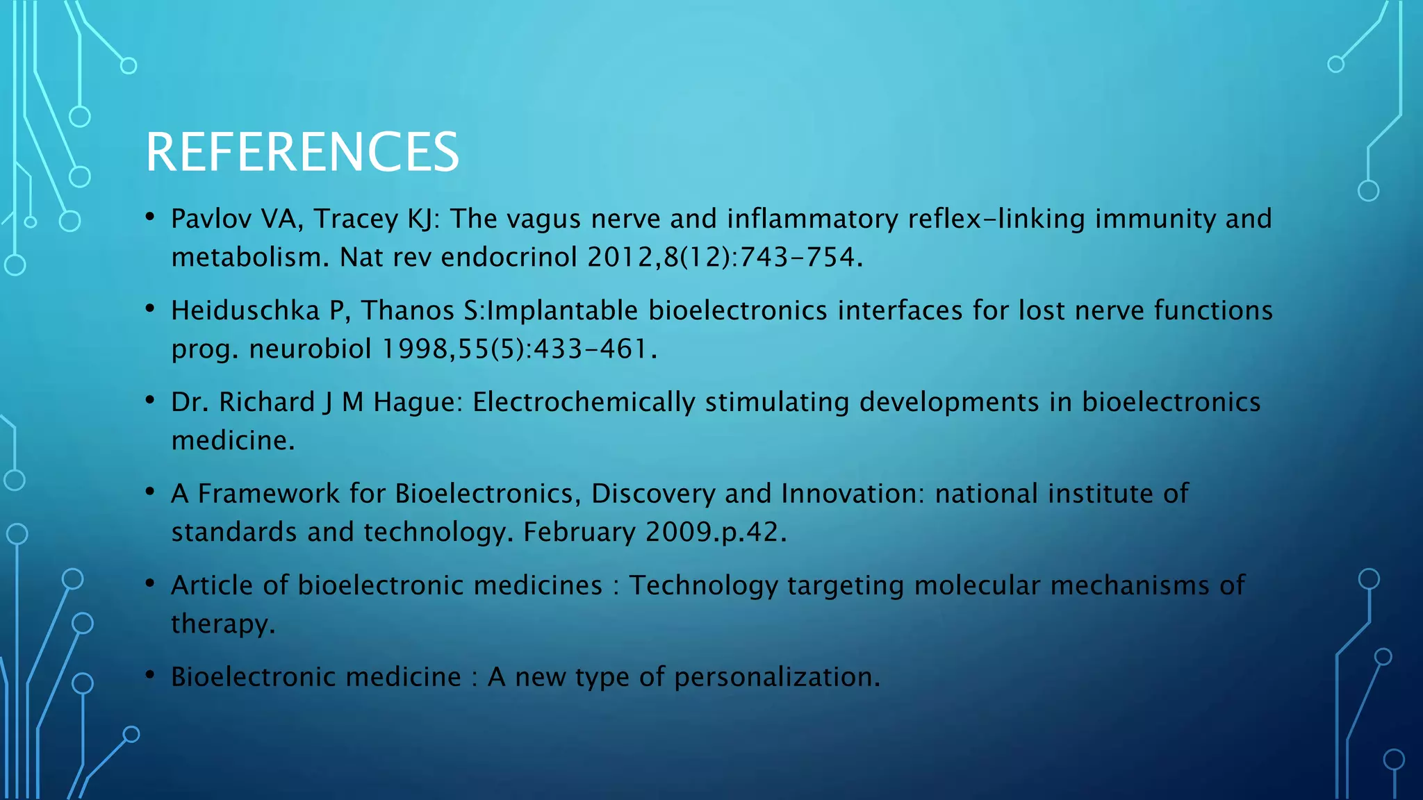 Bioelectronic medicine | PPTX