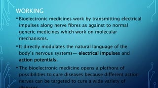 Bioelectronic medicine | PPTX