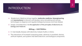 Bioelectronic medicines | PPTX