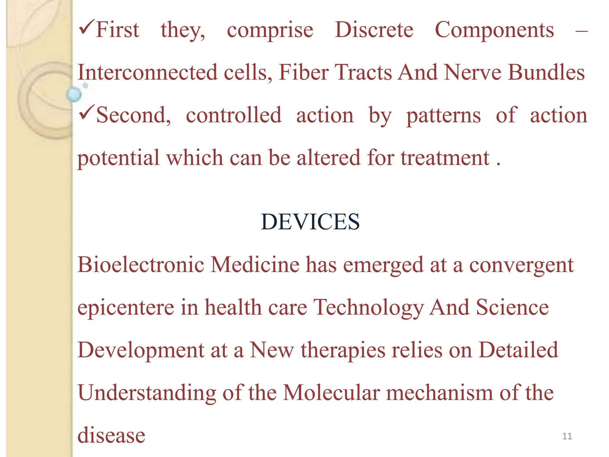 Bioelectronic Medicines, introduction, principle, applications | PPTX