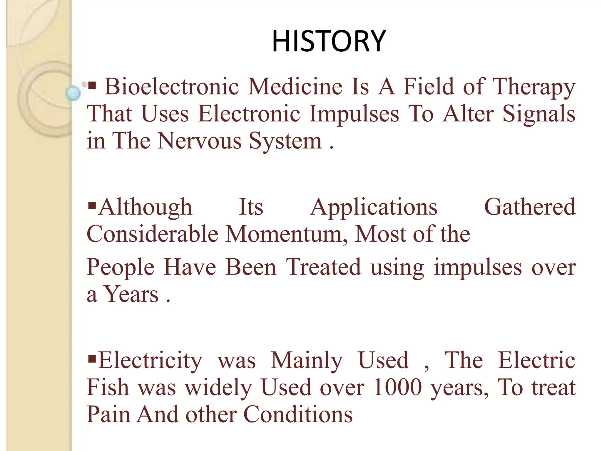 Bioelectronic Medicines, introduction, principle, applications | PPTX