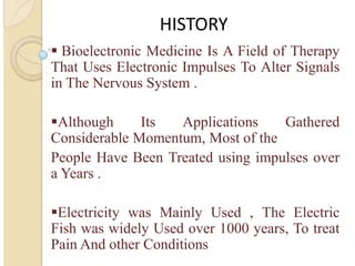 Bioelectronic Medicines, introduction, principle, applications | PPTX