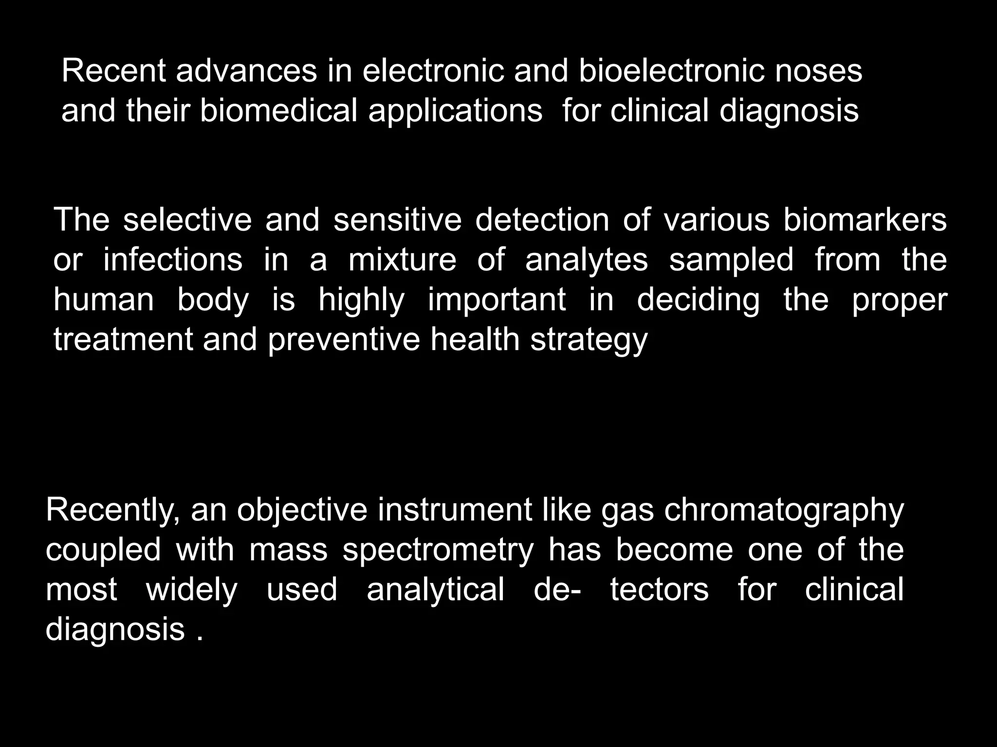 Basic concept and principles of bioelectronic nose.ppt