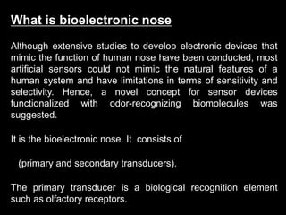 Basic concept and principles of bioelectronic nose.ppt