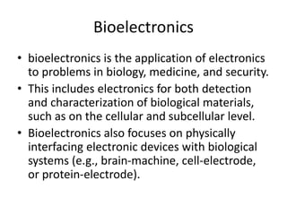 Bioelectronics devices | PPTX