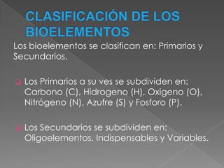 Bioelementos o elementos biogenesicos | PPTX