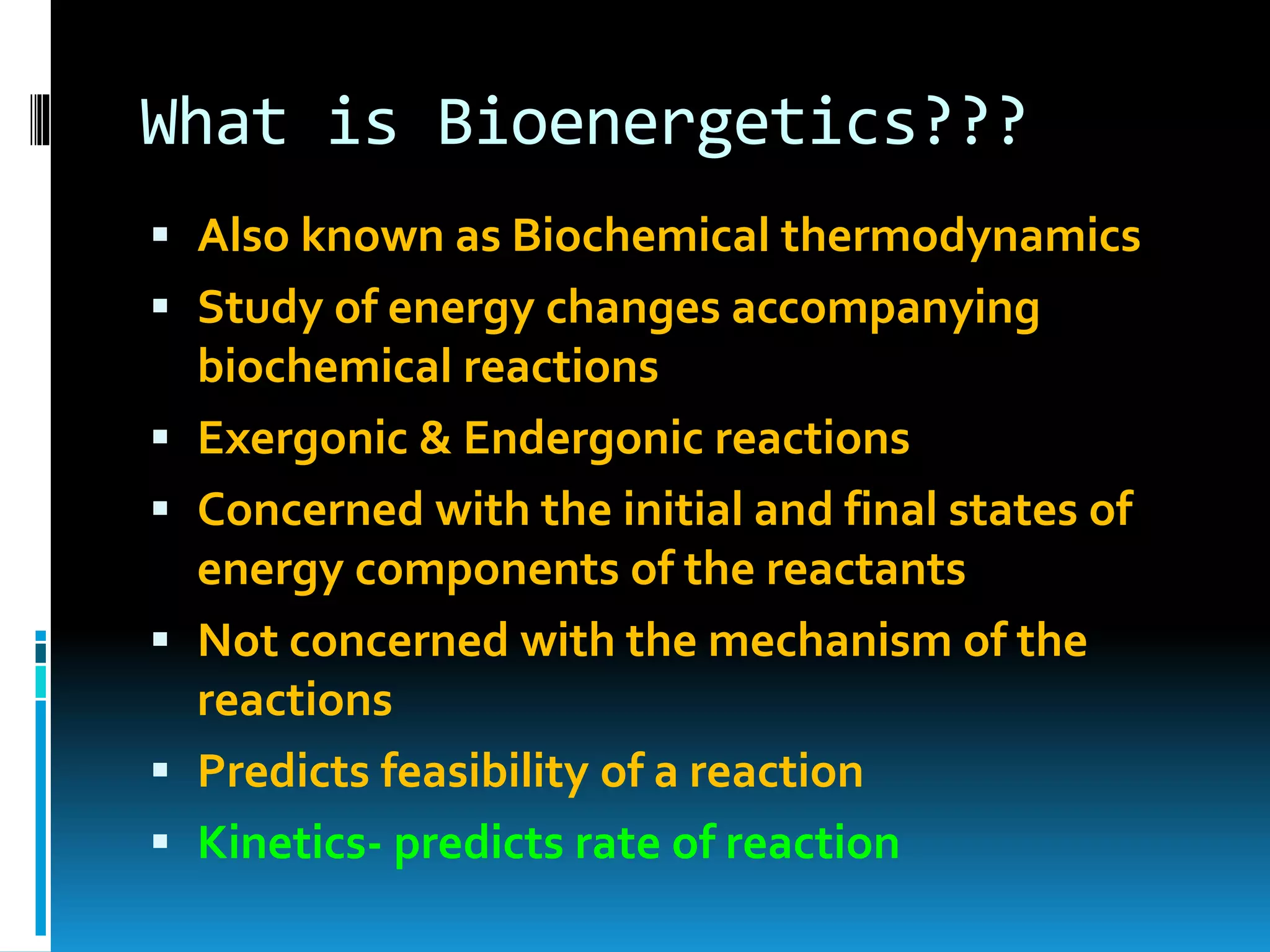 Bioenergetics | PPTX