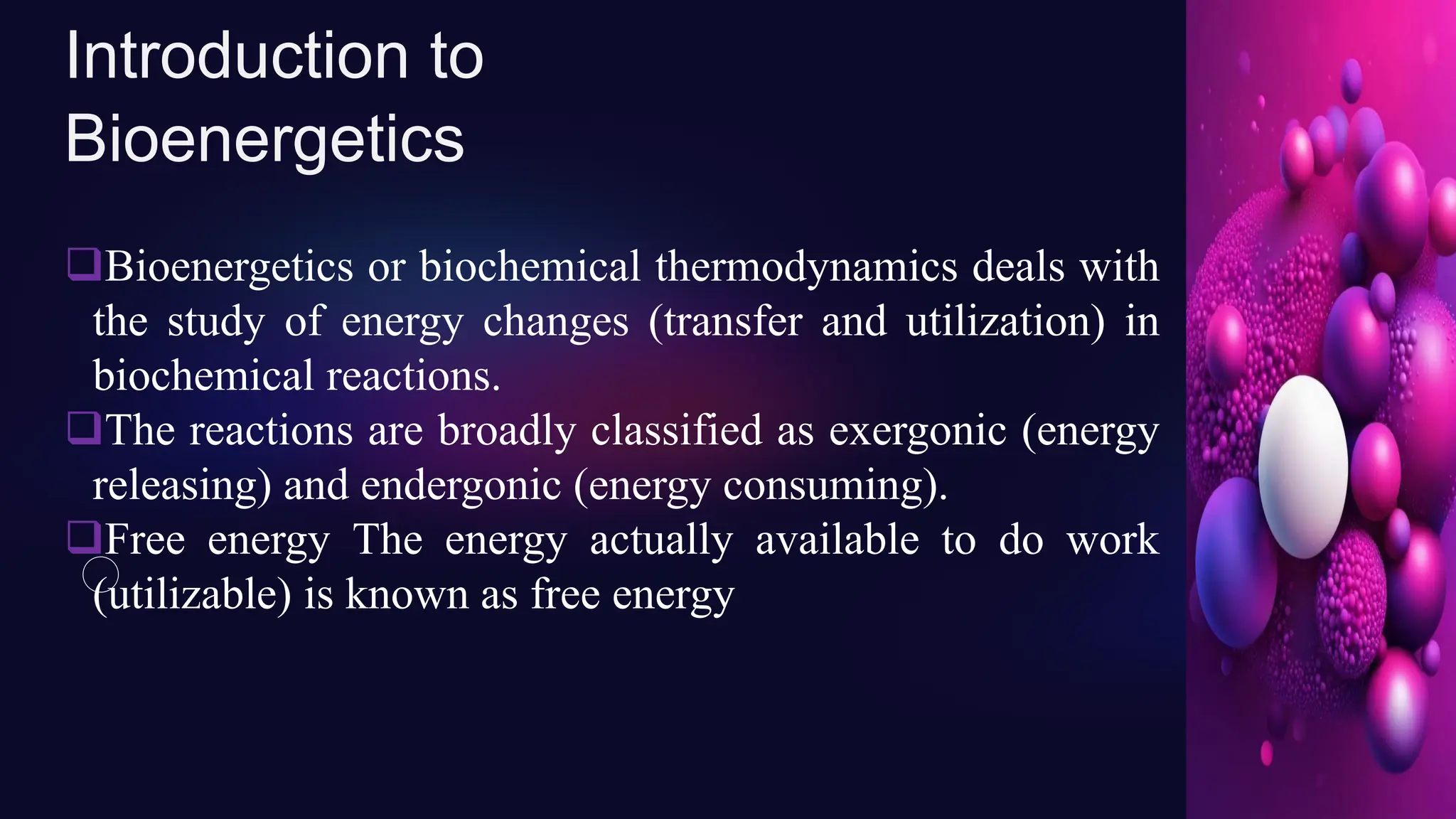 Biochemistry_Unit 1_Bioenergetics notes | PPTX
