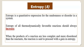 Ch 13 biochemistry-Bioenergetics and Thermodynamics (Enthalpy, Entropy ...