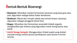 BIOENERGI BIOMASSA BIOETANOL BIODIESEL.pptx