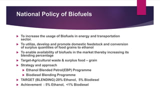 Bioenergy policies and future stratgies | PPTX